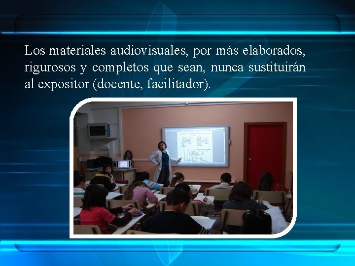 Que son Los medios audiovisuales son aquellos materiales