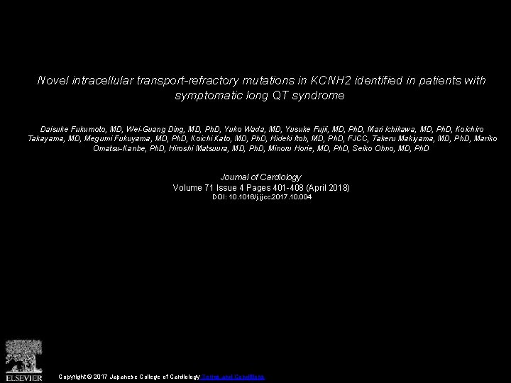 Novel intracellular transportrefractory mutations in KCNH 2 identified