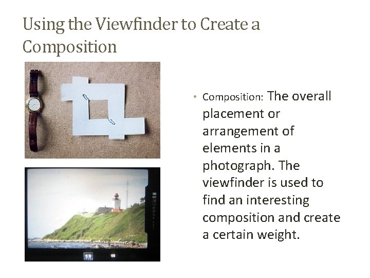 Shooting Assignment 1 Capturing the Elements of Art