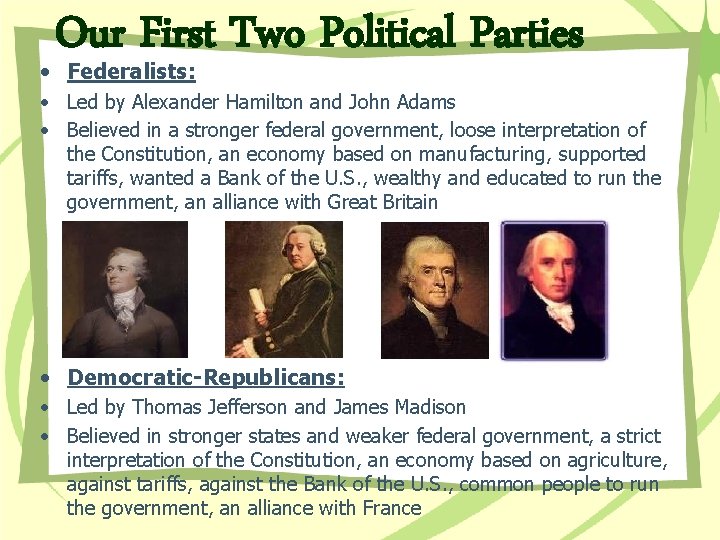 George Washington and John Adams A New Nation