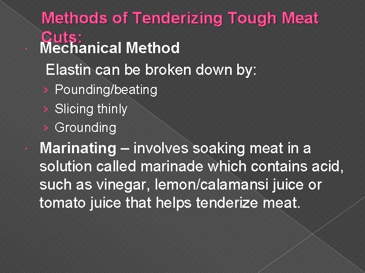 MEAT MEAT COOKERY Meat refers to the edible