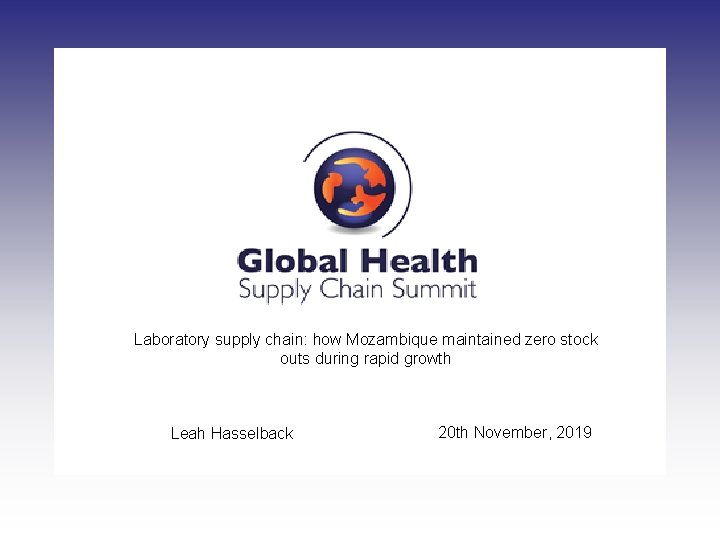 Laboratory supply chain how Mozambique maintained zero stock