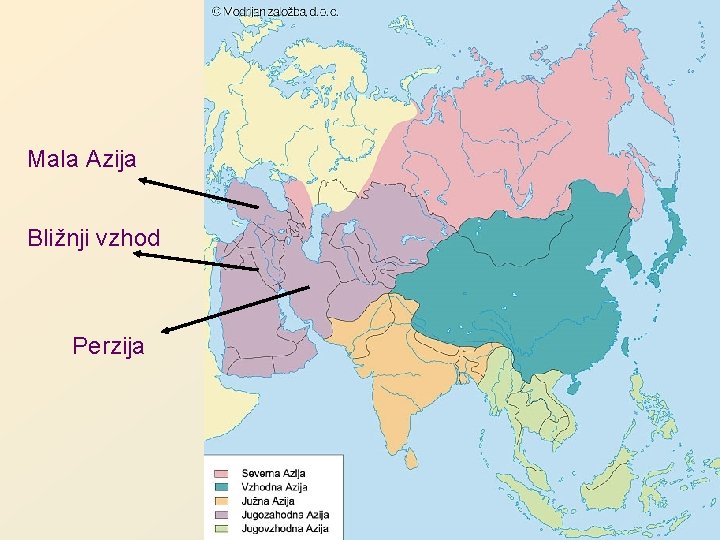 JUGOZAHODNA ali PREDNJA AZIJA Mala Azija Blinji vzhod