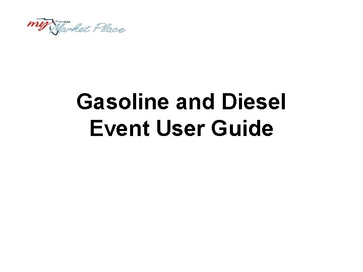Gasoline and Diesel Event User Guide Minimum System