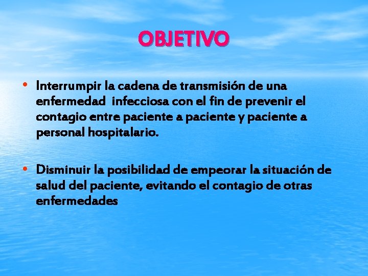 PACIENTE AISLADO DEFINICION Un paciente que por sus