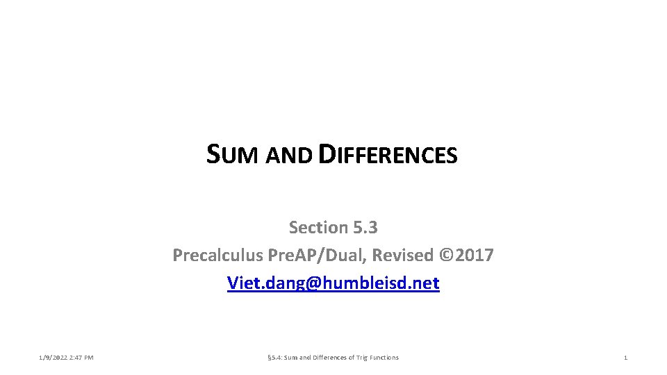SUM AND DIFFERENCES Section 5 3 Precalculus Pre