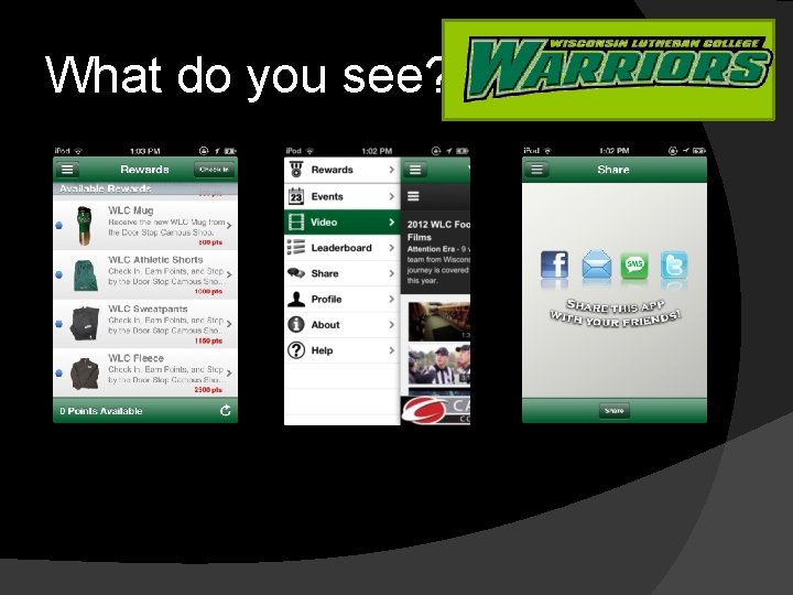 Joel Janke MOBILE APP ROLLOUT Introduction WLC has