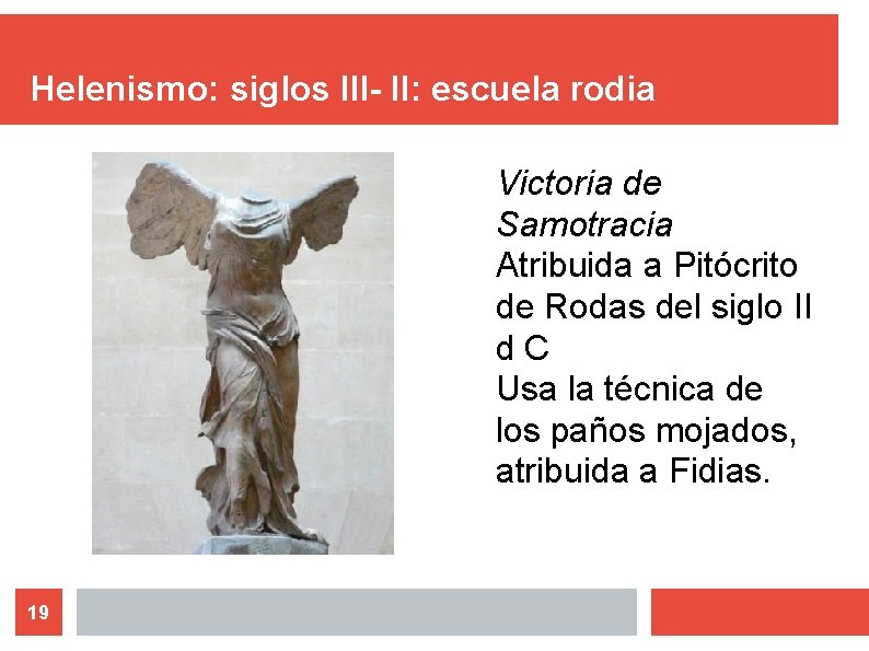 ESCULTURA GRIEGA 1 CONCEPTO DE BELLEZA 2 LA