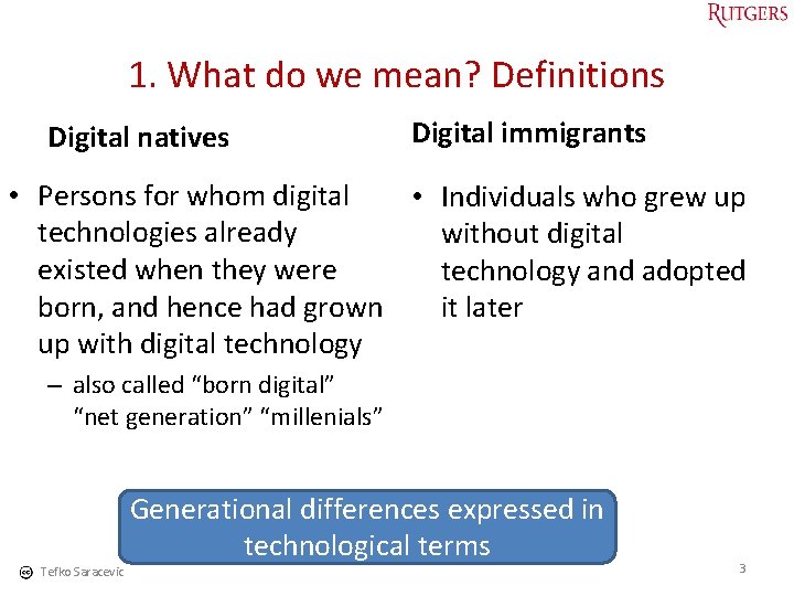 Digital natives Digital immigrants Libraries The challenge faced