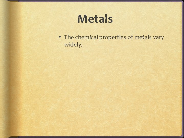 What Are Metals Chapter 12 Lesson 3 Part