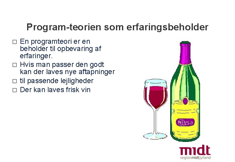 Hvad bruger man programteorien til Knud Ramian INDHOLD