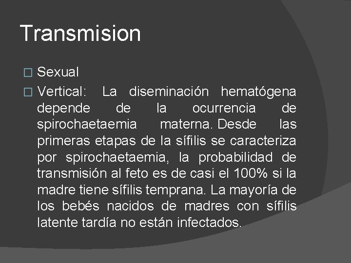 SIFILIS ADQUIRIDA PEDIATRIA Concepto La sfilis es una