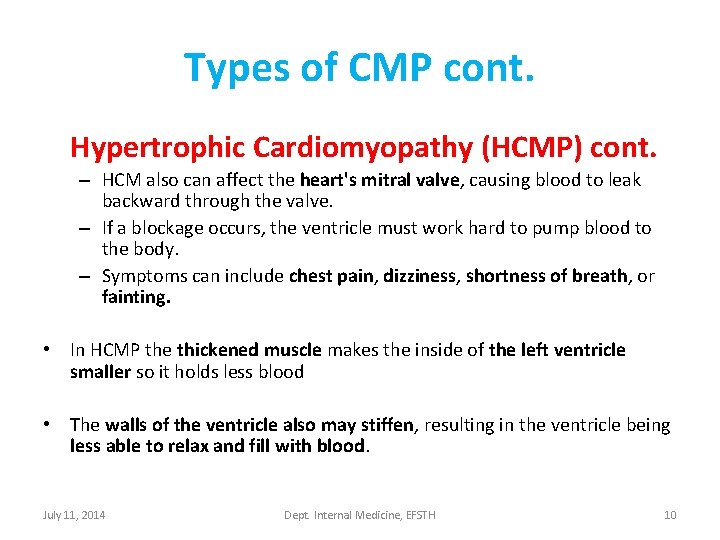 CARDIOMYOPATHY Dr K S Bojang Dept of Internal