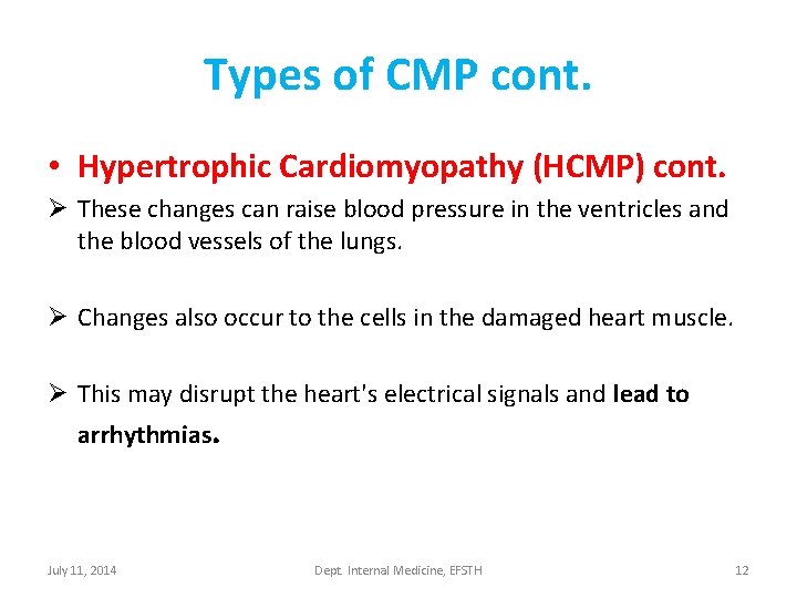 CARDIOMYOPATHY Dr K S Bojang Dept of Internal