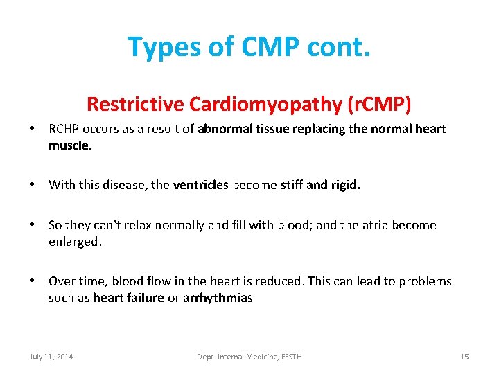 CARDIOMYOPATHY Dr K S Bojang Dept of Internal