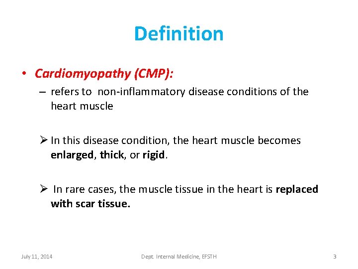 CARDIOMYOPATHY Dr K S Bojang Dept of Internal