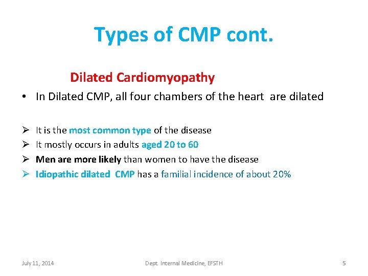 CARDIOMYOPATHY Dr K S Bojang Dept of Internal