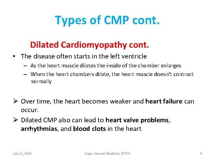 CARDIOMYOPATHY Dr K S Bojang Dept of Internal