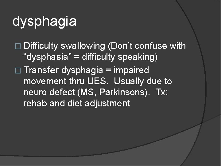 GI The Rob Brandt Review dysphagia Difficulty swallowing