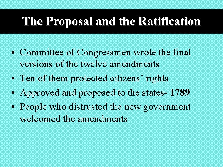 Adding the Bill of Rights Chapter 6 section