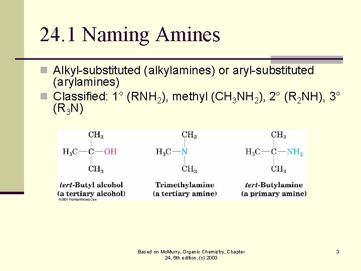 Chapter 24 Amines Based on Mc Murrys Organic