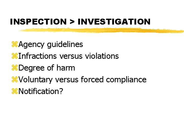 National Certified InvestigatorInspector Training NCIT Overview of ...