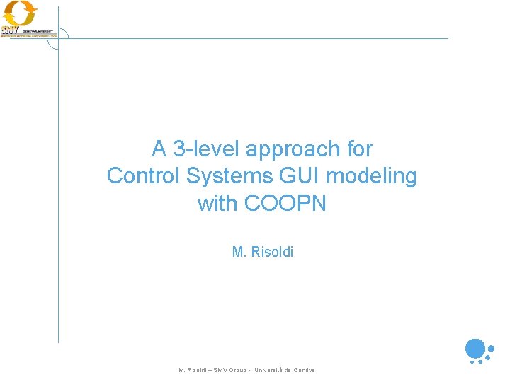 A 3 level approach for Control Systems GUI