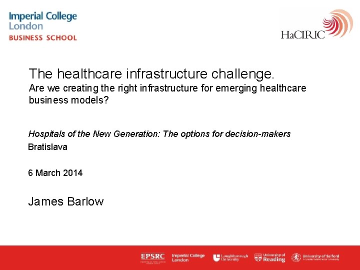 The healthcare infrastructure challenge Are we creating the