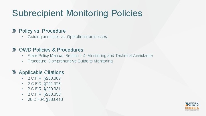 Subrecipient Monitoring Requirements Best Practices Presented by Welcome