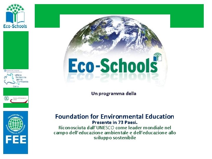 Un programma della Foundation for Environmental Education Presente