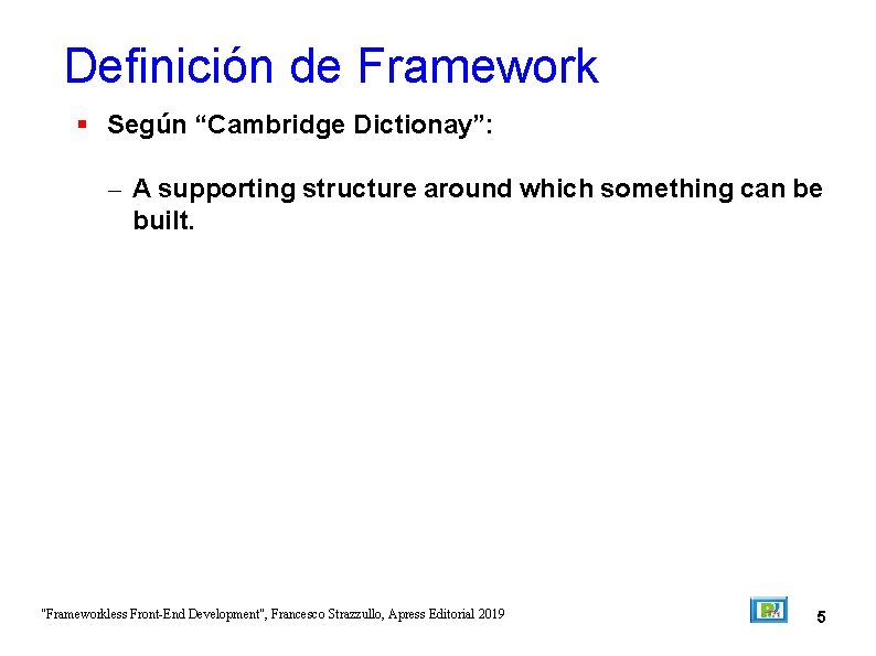 Frameworks Conceptos Rogelio Ferreira Escutia Evolucin Evolucin The