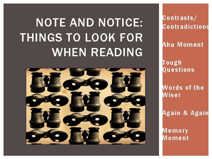 NOTE AND NOTICE THINGS TO LOOK FOR WHEN