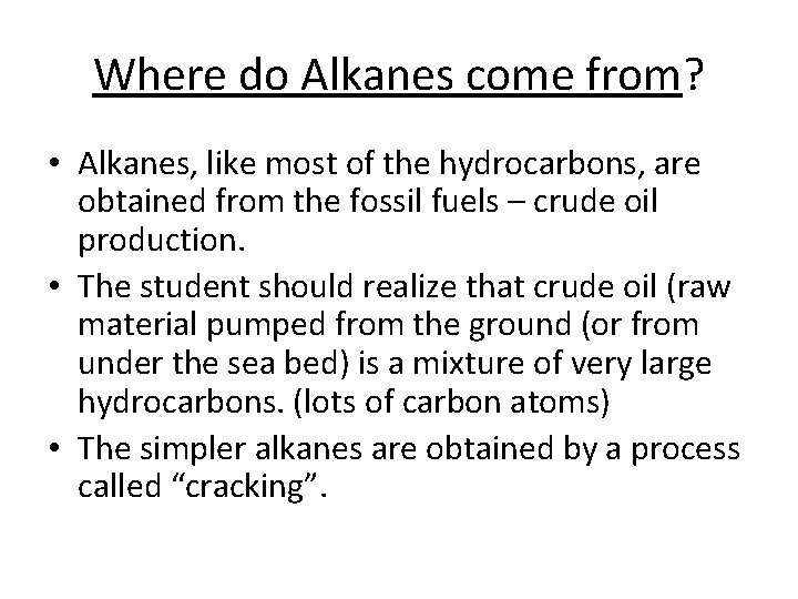 AICE Chemistry Organic Introduction to Alkanes What is