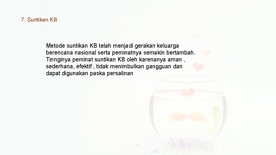 ALAT KONTRASEPSI PADA KELUARGA BERENCANA DENGAN METODE STERILISASI
