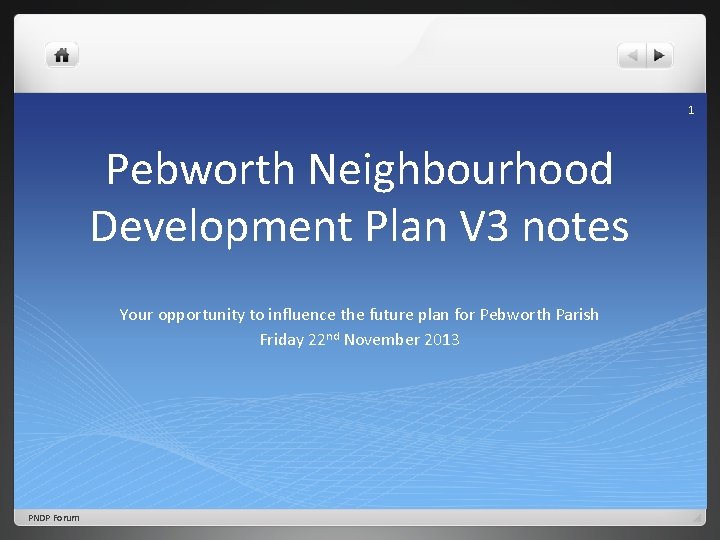 1 Pebworth Neighbourhood Development Plan V 3 notes