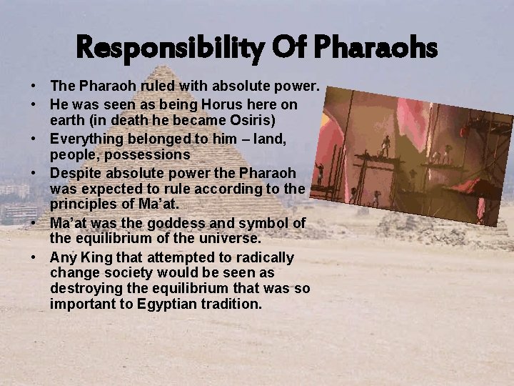 Pharaohs of Egypt Pharaohs were the kings of