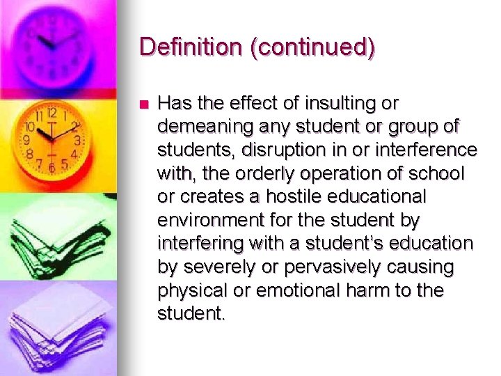 The AntiBullying Bill of Rights Act Summary Effective