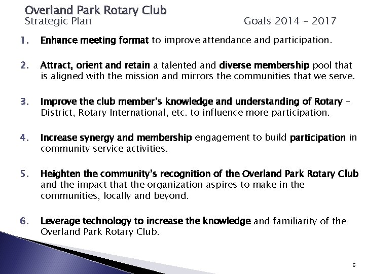 Overland Park Rotary Club Strategic Plan 2014 2017