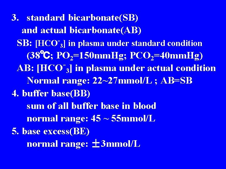 Acidbase balance and acidbase disturbance I regulation of