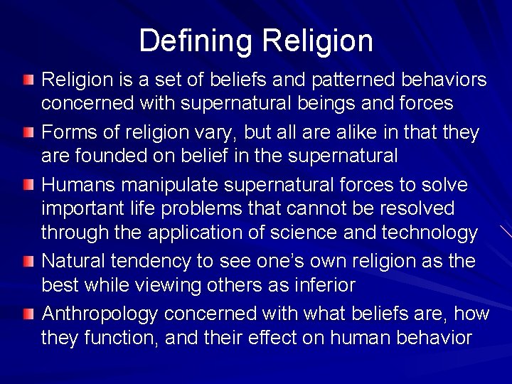 Supernatural Beliefs Unit 6 A Defining Religion is