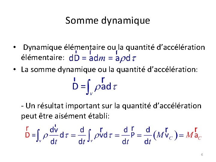 Chapitre 2 Dynamique des systmes matriels 1 Forces