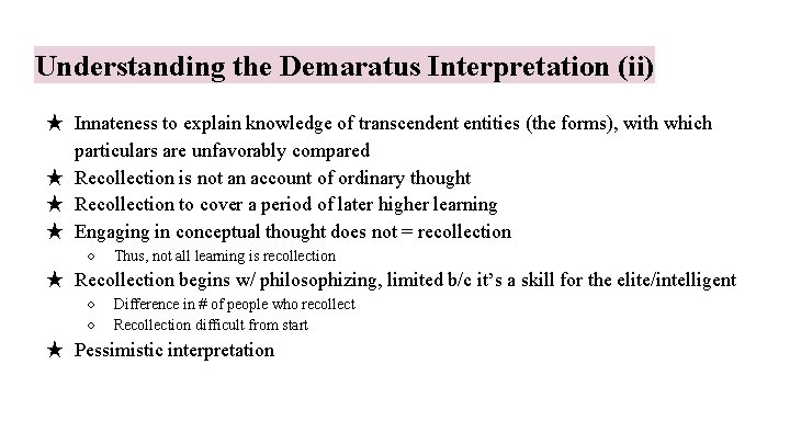Platonic Recollection Dominic Scott Danshi Antinoph and Jake