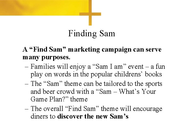 Pizza Sams Marketing Communications Plan Getting a bigger