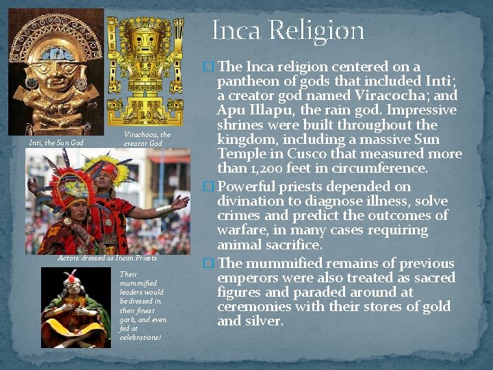 Ch 7 3 The Incas Another great civilization