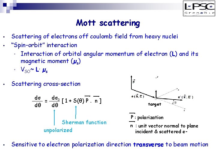 Mott polarimetry at the Super B injector Some