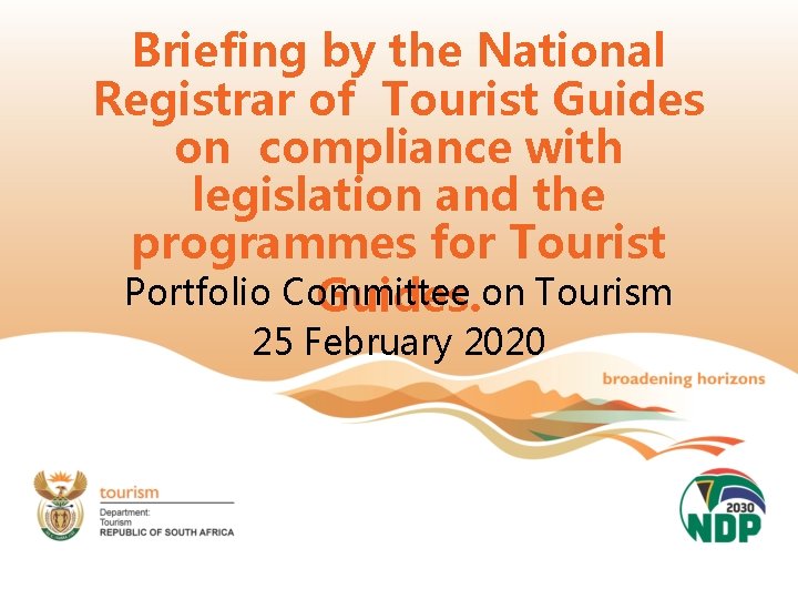 Briefing by the National Registrar of Tourist Guides