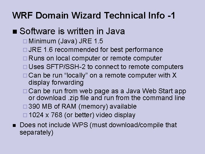WRF Domain Wizard A GUI for the WRF