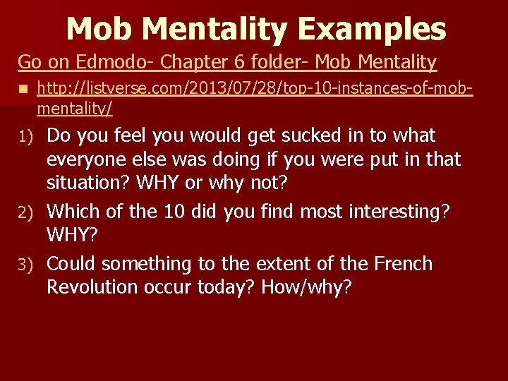 Todays Objectives Understand the causes events impact of