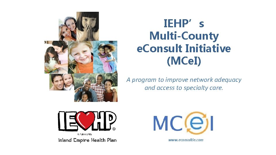 IEHPs MultiCounty e Consult Initiative MCe I A