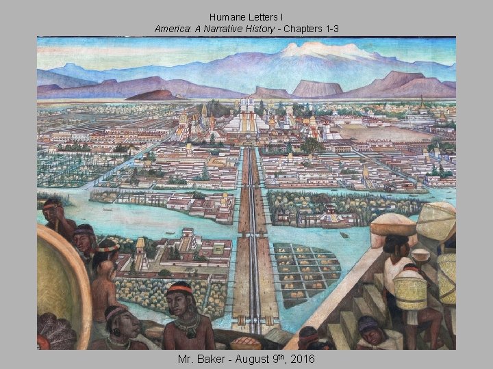 Humane Letters I America A Narrative History Chapters